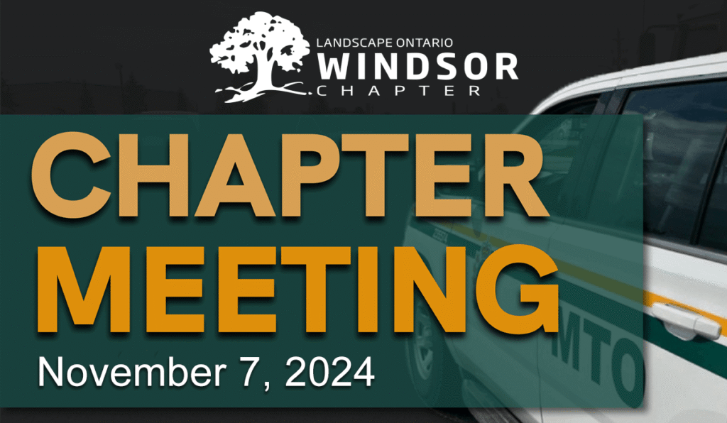 Windsor Chapter Fall MTO 2024 – Landscape Ontario